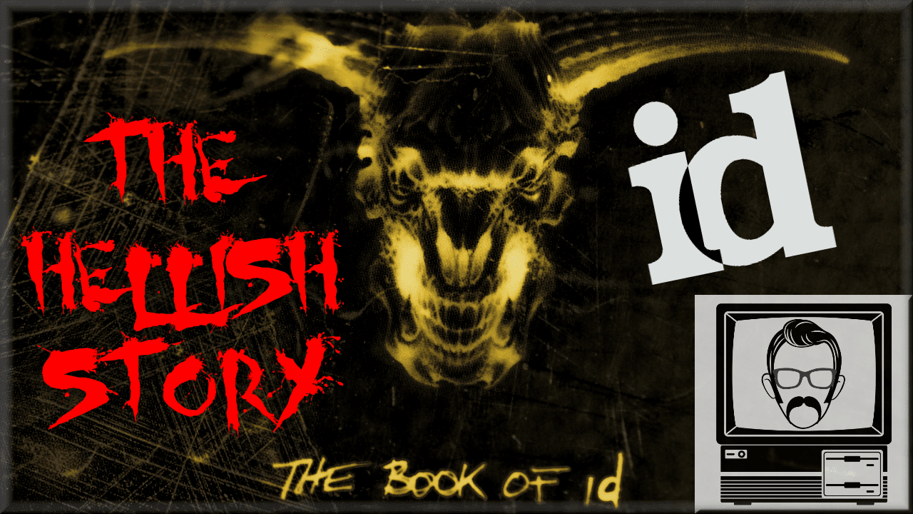 The Id Software Story - from Hell - Nostalgia Nerd